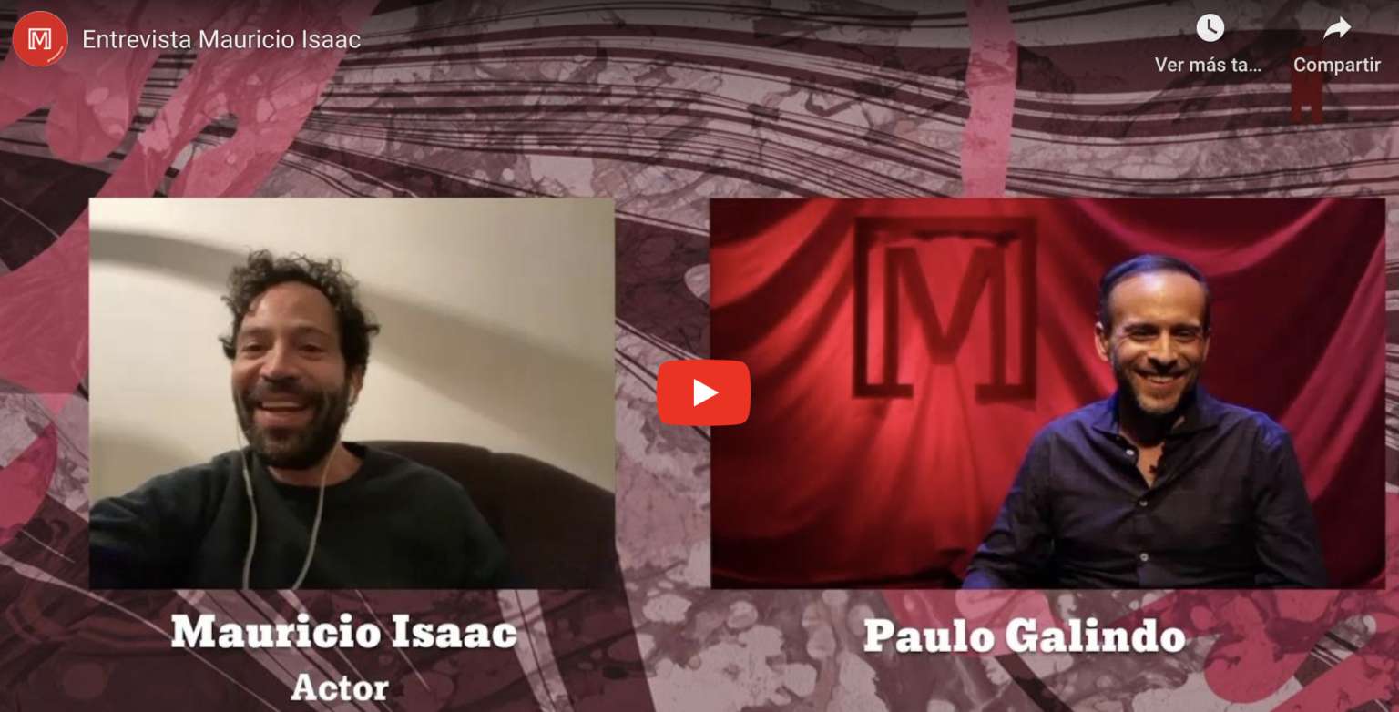 Entre el Teatro, el Cine y la Televisión: La Pasión de Mauricio Isaac ...